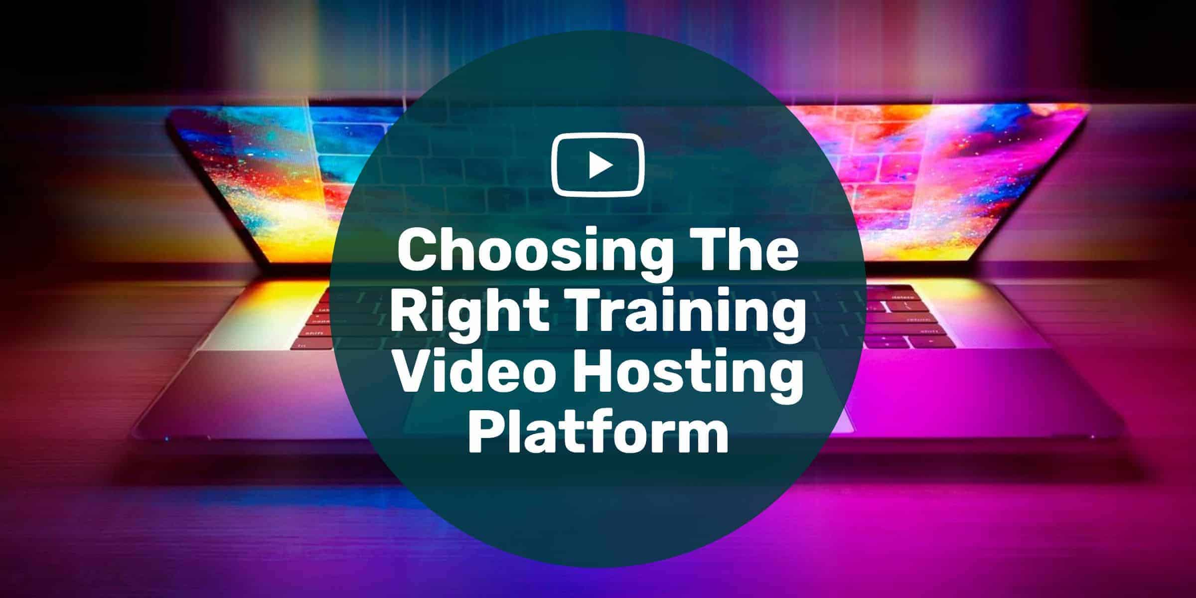 Choosing the Perfect Video Hosting Platform for Corporate Training ...