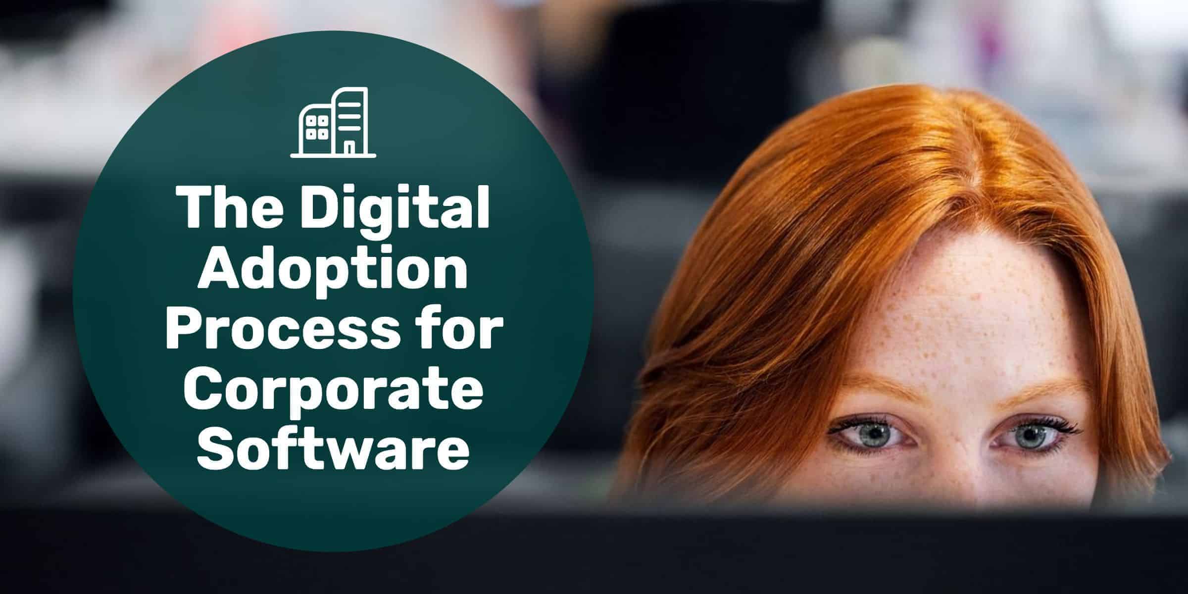 Streamline Successful Workplace Software Adoption: Inside the Digital ...