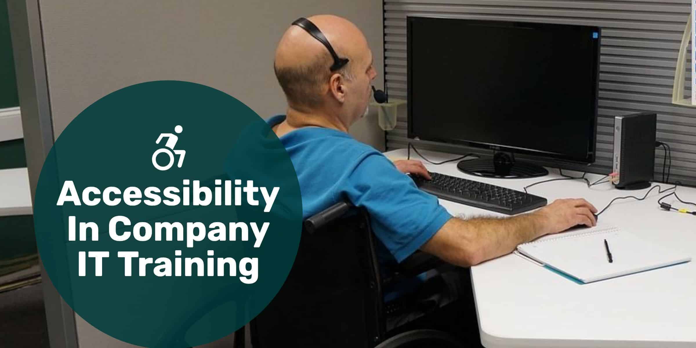Inclusive Technology Training: How to Ensure Corporate IT Training ...